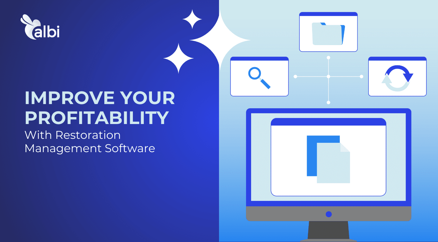 How Restoration Management Software Can Help You Improve Profitability